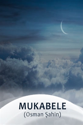 Mukabele-Osman Şahin