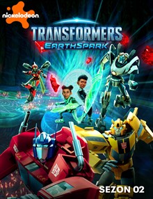 Transformers Earth Spark - 2.Sezon 1.Bölüm HD İzle